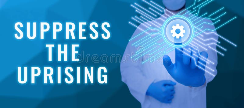 Text Caption Presenting Suppress the Uprising. Business Idea Invading ...