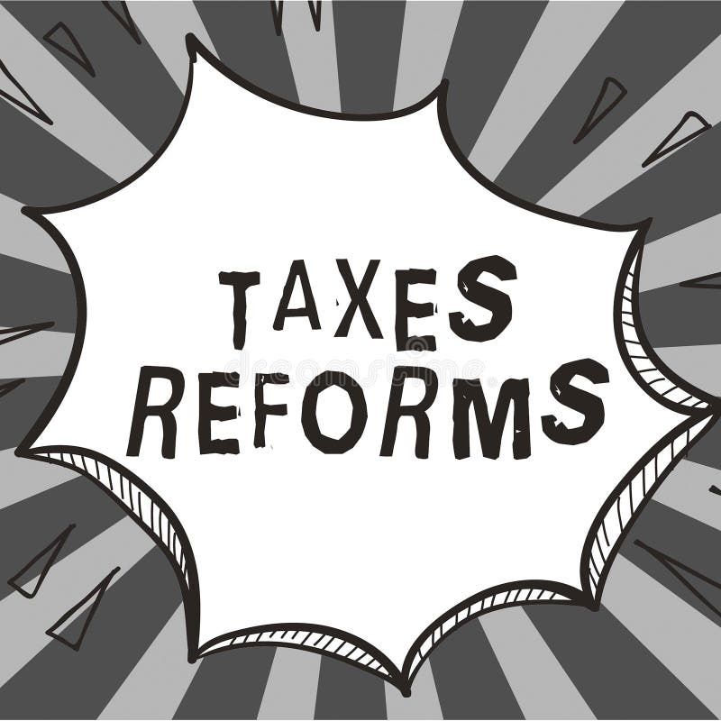 Text Showing Inspiration Taxes Reforms. Word for Managing Collected ... Text Showing Inspiration Taxes Reforms. Word for Managing Collected ...