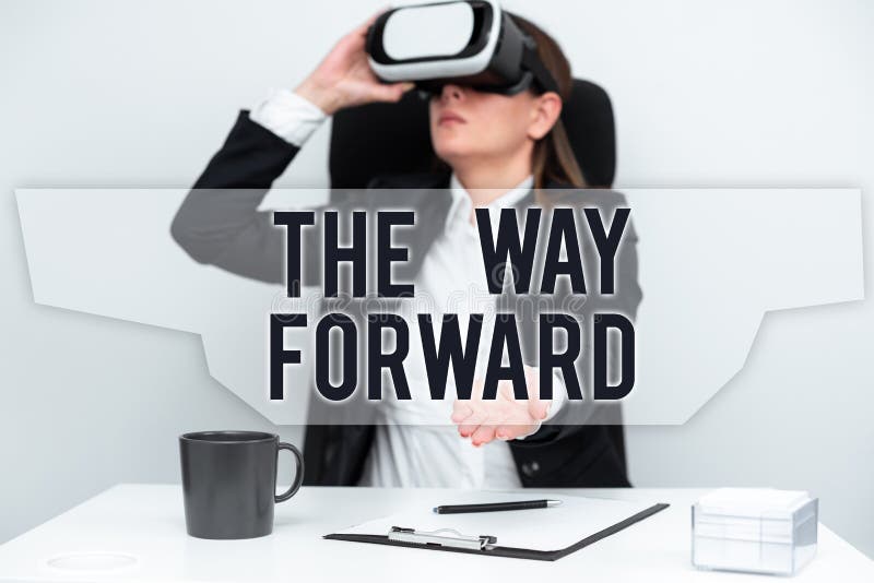 Handwriting Text the Way Forward. Business Overview Direction To Keep ...