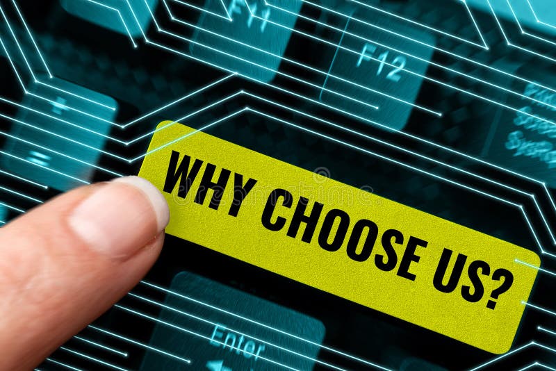 Text Showing Inspiration Why Choose Us. Business Approach Reasons for ... Text Showing Inspiration Why Choose Us. Business Approach Reasons for ...