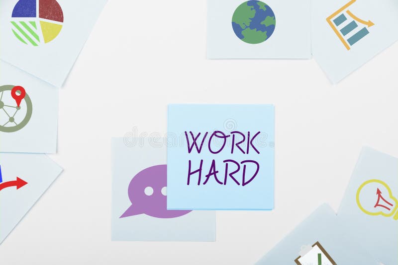 Text Showing Inspiration Work Hard. Word Written on Laboring that Puts ...