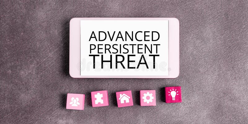 Text Sign Showing Advanced Persistent Threat. Business Concept ...