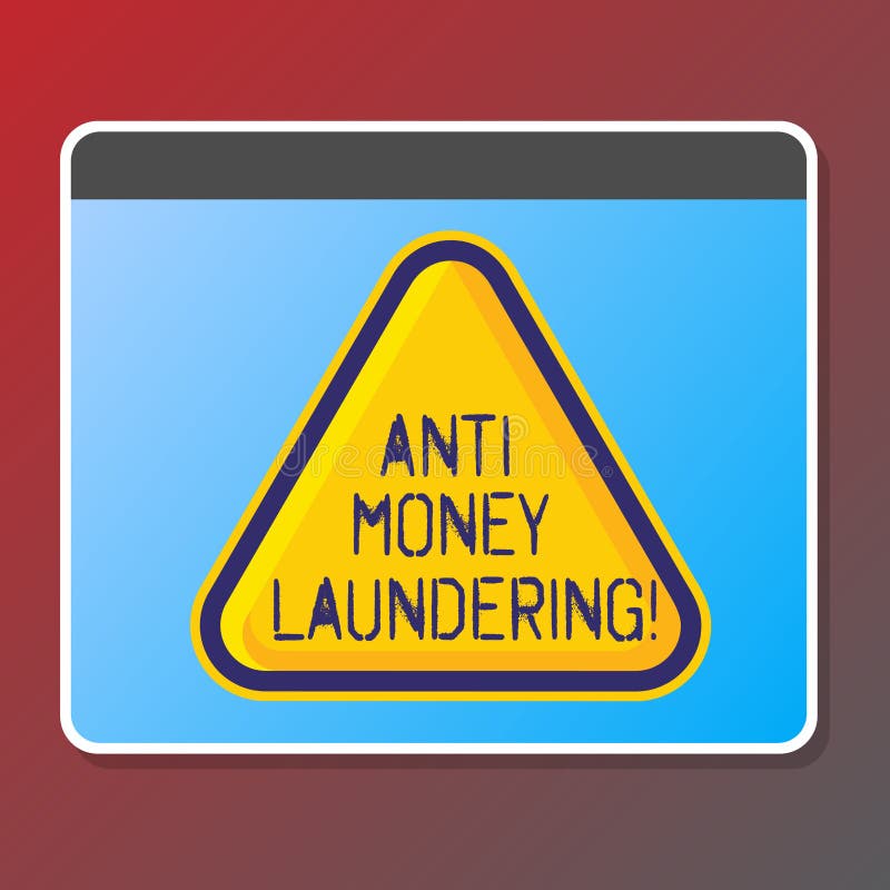Text Sign Showing Anti Money Laundering. Conceptual Photo Entering ... Text Sign Showing Anti Money Laundering. Conceptual Photo Entering ...