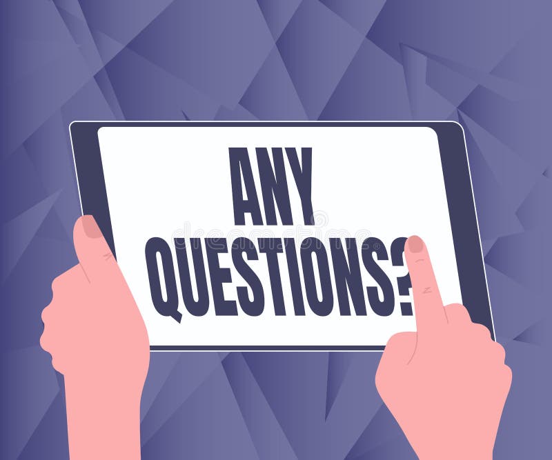 Conceptual Display Any Questions Question. Business Showcase Asking for ...