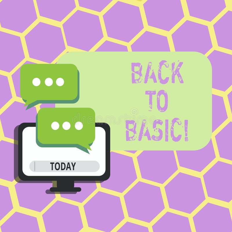 Text Sign Showing Back To Basic. Conceptual Photo Return Simple Things ...