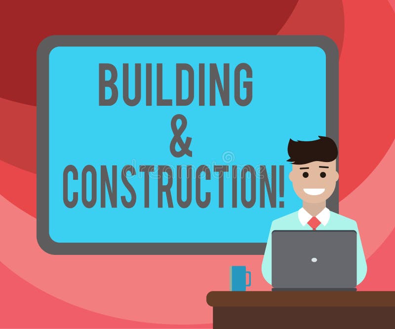 Text Sign Showing Building and Construction. Conceptual Photo the Work ...