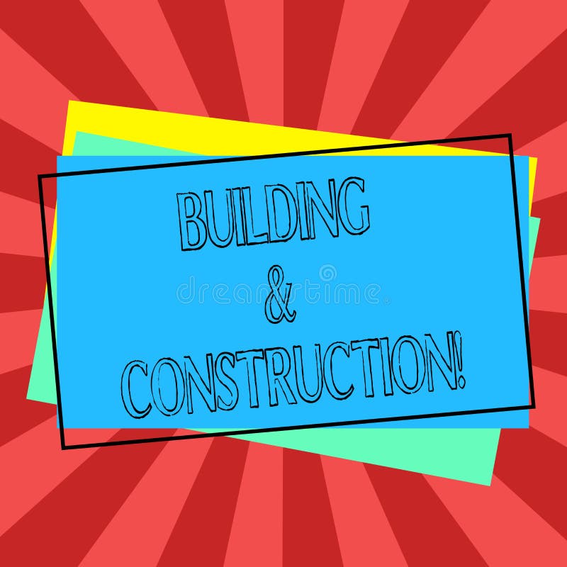 Text Sign Showing Building and Construction. Conceptual Photo the Work ...
