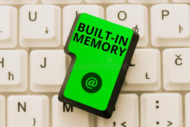 Sign Displaying Built in Memory. Conceptual Photo Device or Feature are ...