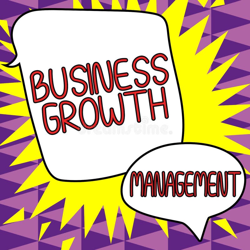 Text Sign Showing Business Growth Management. Business Approach ... Text Sign Showing Business Growth Management. Business Approach ...