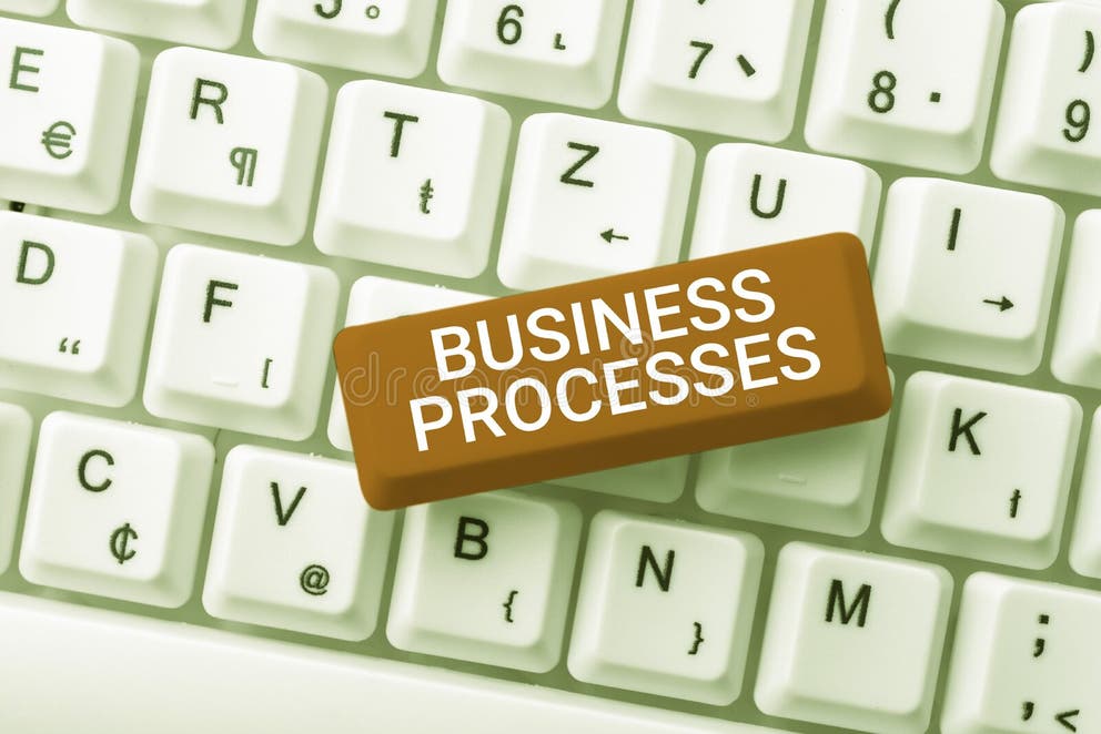Text Sign Showing Business ProcessesMethods Practices Involves in Running a Commerce. Business ...