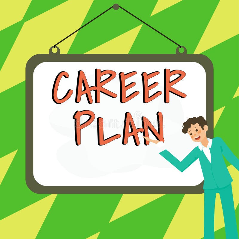 Text Sign Showing Career Plan. Concept Meaning Ongoing Process Where ...