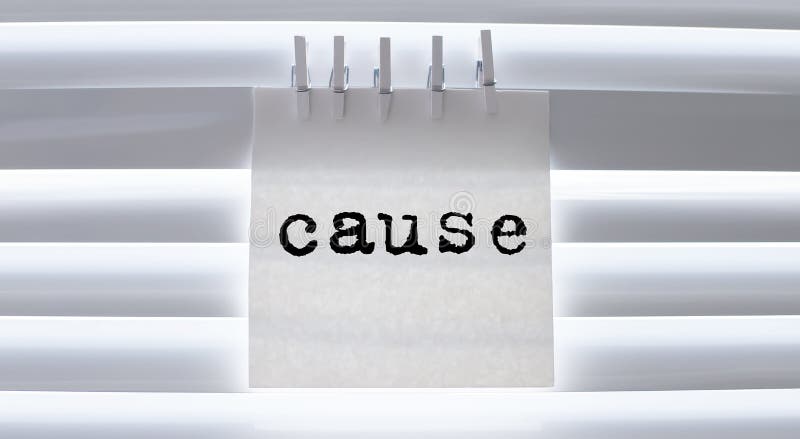 Text Sign Showing Cause on the White Stickers Stock Photo - Image of ...