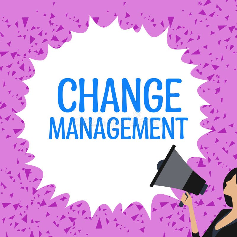 Text Sign Showing Change Management. Word Written on Replacement of ... Text Sign Showing Change Management. Word Written on Replacement of ...