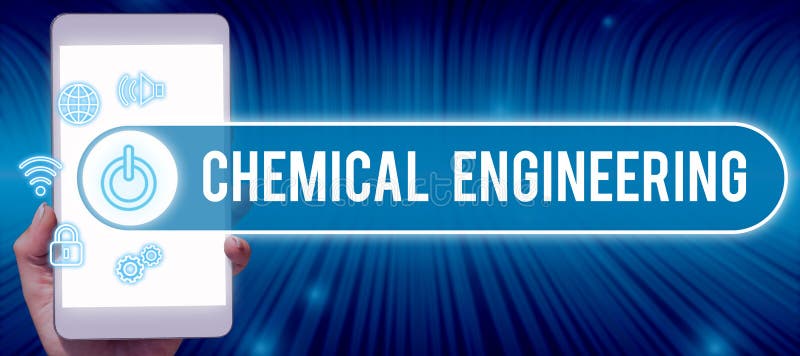 Text Sign Showing Chemical Engineering. Word for Developing Things ...