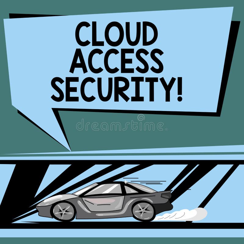 Text Sign Showing Cloud Access Security. Conceptual Photo Protect ...