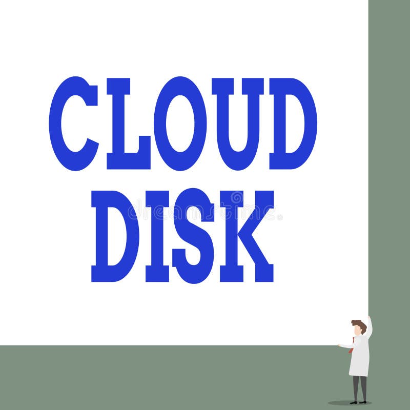 Text Sign Showing Cloud Disk. Conceptual Photo Web Base Service that ...