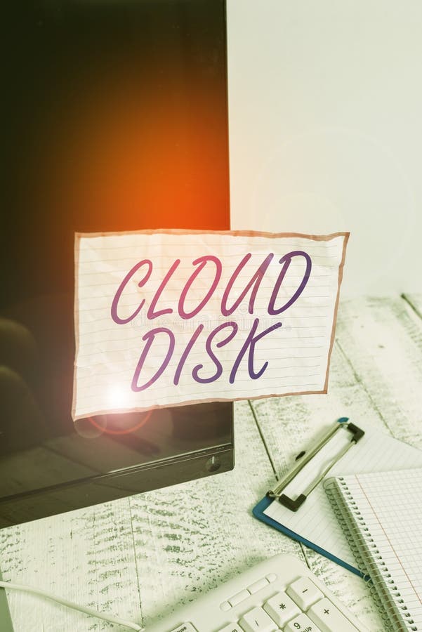 Text Sign Showing Cloud Disk. Conceptual Photo Web Base Service that ... Text Sign Showing Cloud Disk. Conceptual Photo Web Base Service that ...