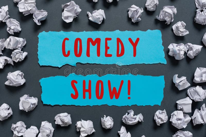 Text Sign Showing Comedy Show. Word for Funny Program Humorous Amusing ...