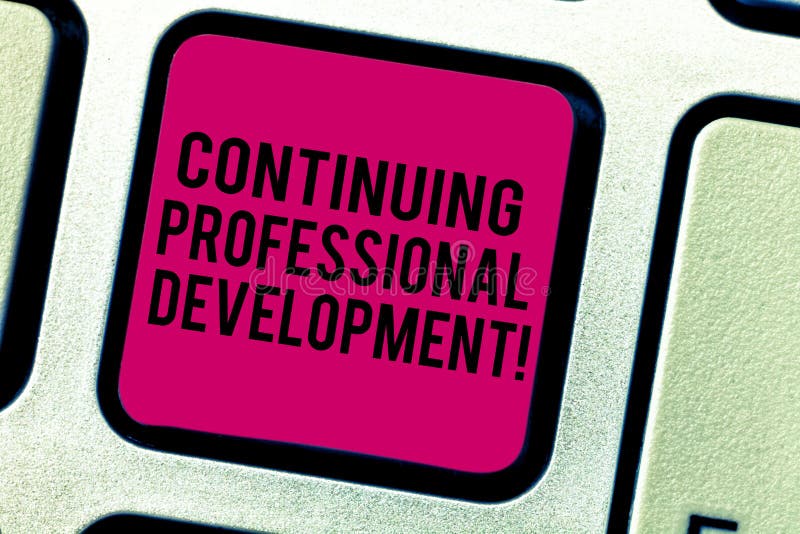 Text Sign Showing Continuing Professional Development. Conceptual Photo ...