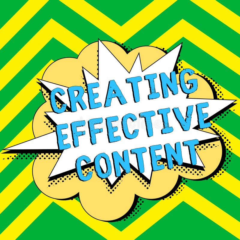 Text Sign Showing Creating Effective Content. Word Written on Valuable ... Text Sign Showing Creating Effective Content. Word Written on Valuable ...
