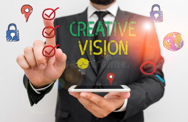 Text Sign Showing Creative Vision. Conceptual Photo Process of ...