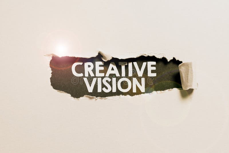 Text Sign Showing Creative Vision. Conceptual Photo Process of ...