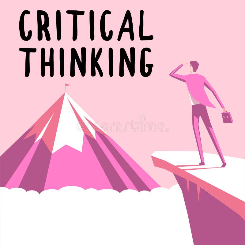 Text Sign Showing Critical Thinking. Business Overview Sequence of ...