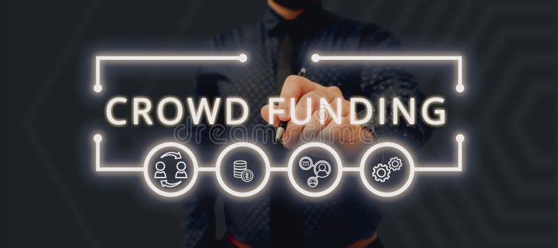 Text Sign Showing Crowd Funding. Conceptual Photo Fundraising ... Text Sign Showing Crowd Funding. Conceptual Photo Fundraising ...