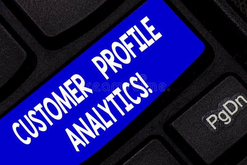 Text Sign Showing Customer Profile Analytics. Conceptual Photo Customer ... Text Sign Showing Customer Profile Analytics. Conceptual Photo Customer ...