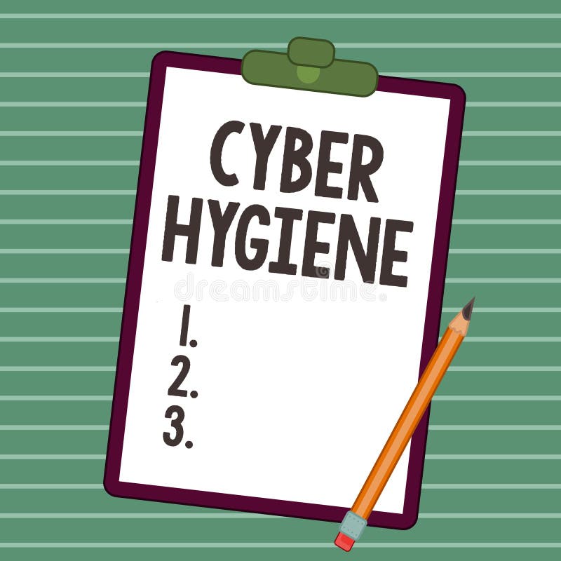 Text Sign Showing Cyber Hygiene. Internet Concept Steps that Computer ...