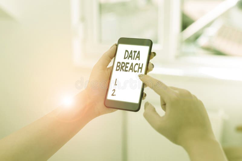 Text Sign Showing Data Breach. Conceptual Photo Incident in Which ... Text Sign Showing Data Breach. Conceptual Photo Incident in Which ...