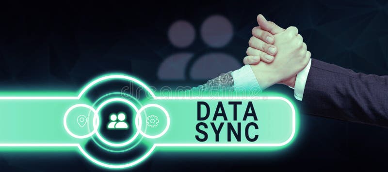Text Sign Showing Data Sync. Word for Data that is Continuously ... Text Sign Showing Data Sync. Word for Data that is Continuously ...