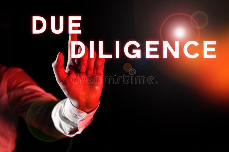 Text Sign Showing Due Diligence. Conceptual Photo Avoid Harming Other ... Text Sign Showing Due Diligence. Conceptual Photo Avoid Harming Other ...