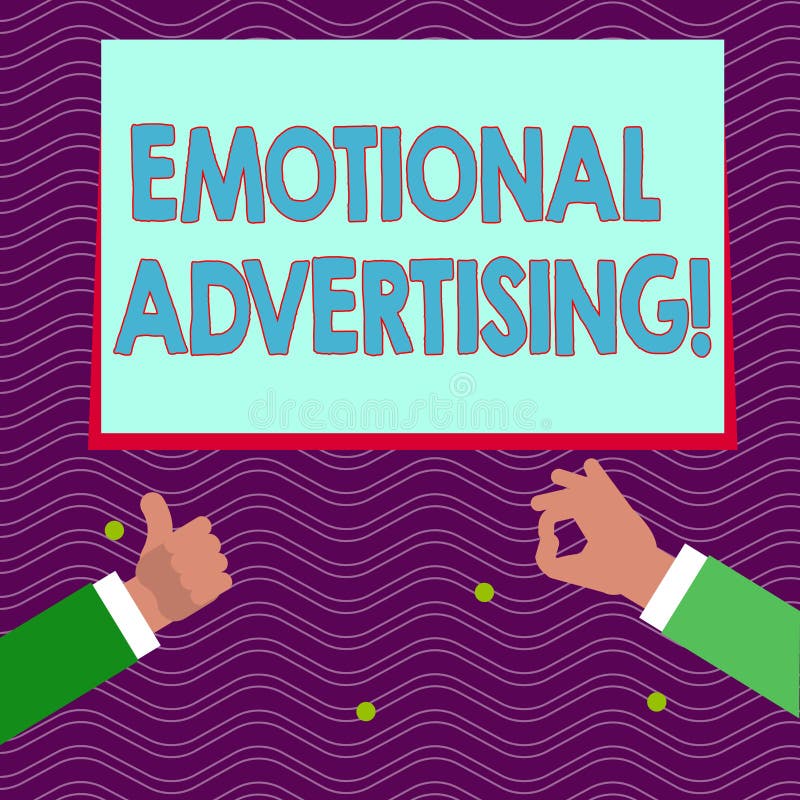 Text Sign Showing Emotional Advertising. Conceptual Photo Persuasion ... Text Sign Showing Emotional Advertising. Conceptual Photo Persuasion ...
