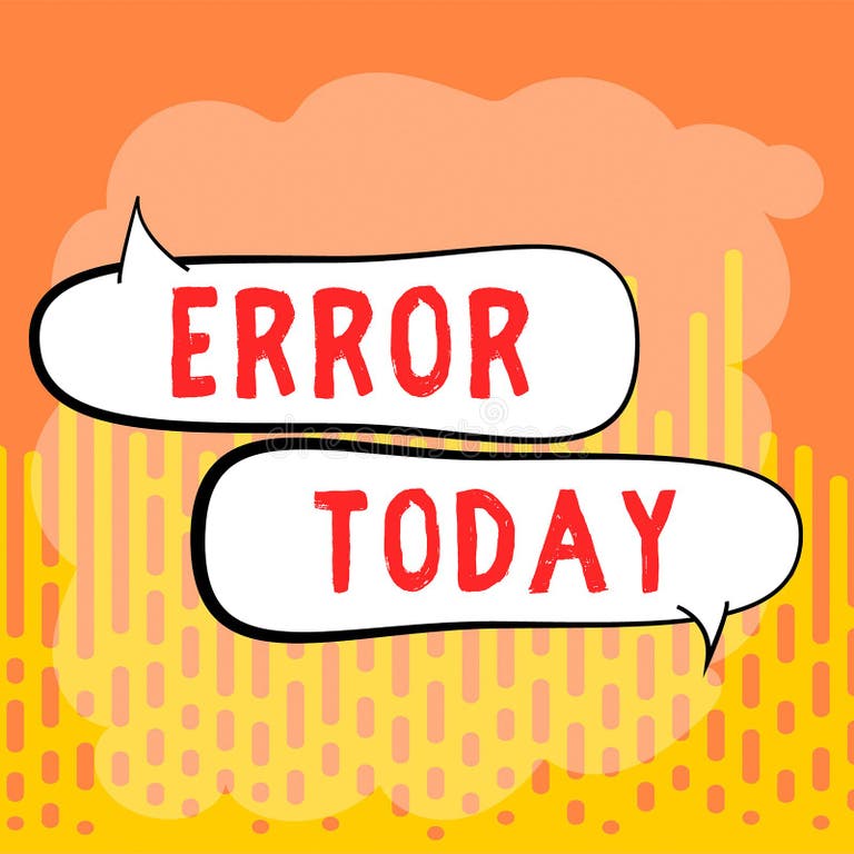 Text Sign Showing Error. Word for Failure or in Deviation from the ...