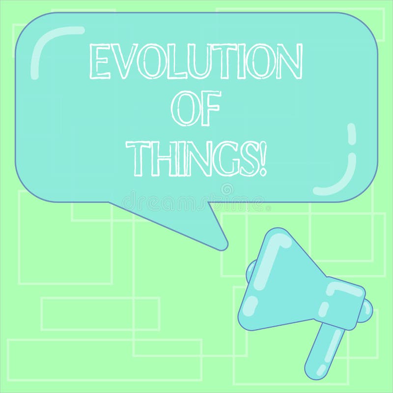 Text Sign Showing Evolution of Things. Conceptual Photo Process Gradual ...