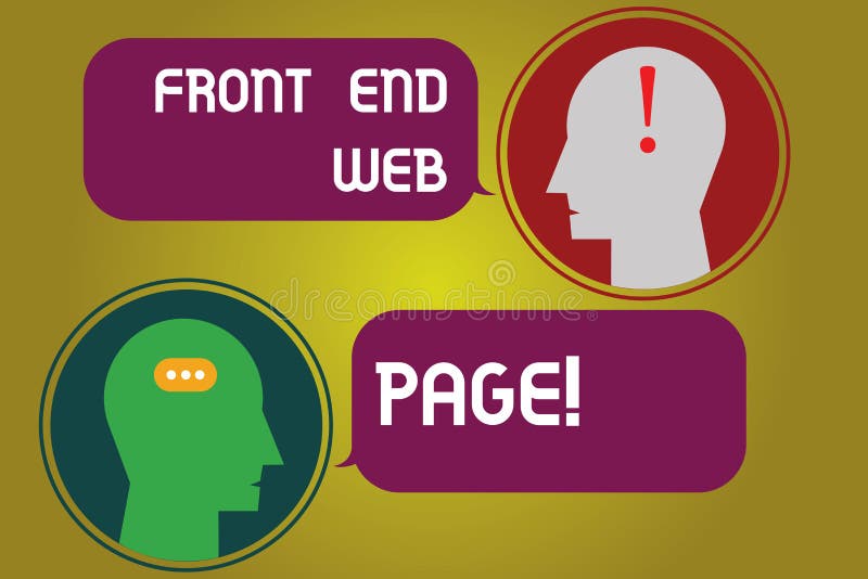 Text Sign Showing Front End Web Page. Conceptual Photo Converting Data ...