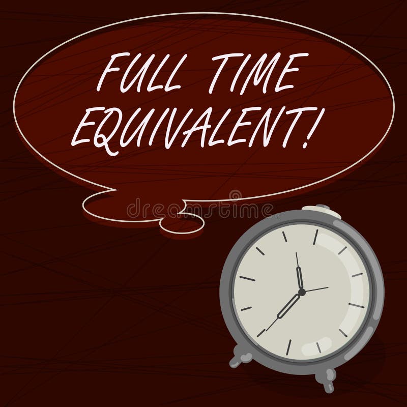 Text Sign Showing Full Time Equivalent. Conceptual Photo Unit that ...