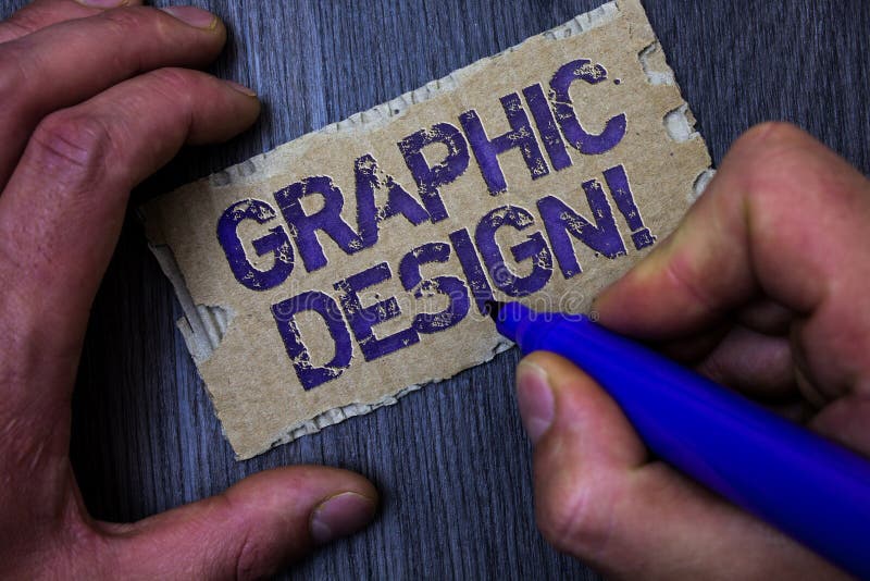 Text Sign Showing Graphic Design Motivational Call. Conceptual Photo ... Text Sign Showing Graphic Design Motivational Call. Conceptual Photo ...