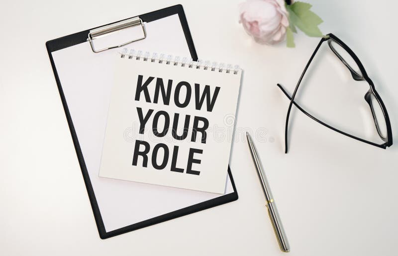 Text Sign Showing Hand Written Words Know Your Role Stock Image - Image ...