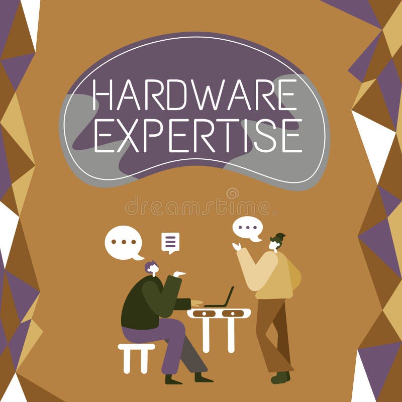 Text Sign Showing Hardware Expertise. Conceptual Photo Machines and ...