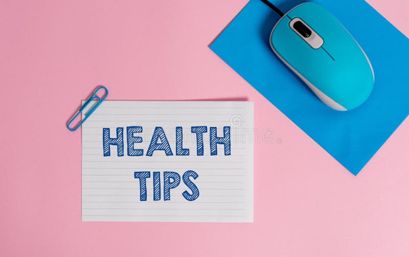 Text Sign Showing Health Tips. Conceptual Photo Advice or Information ... Text Sign Showing Health Tips. Conceptual Photo Advice or Information ...