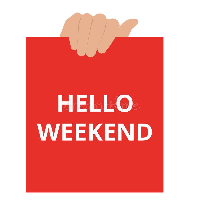 Text Sign Showing Hello Weekend Stock Illustration - Illustration of ... Text Sign Showing Hello Weekend Stock Illustration - Illustration of ...