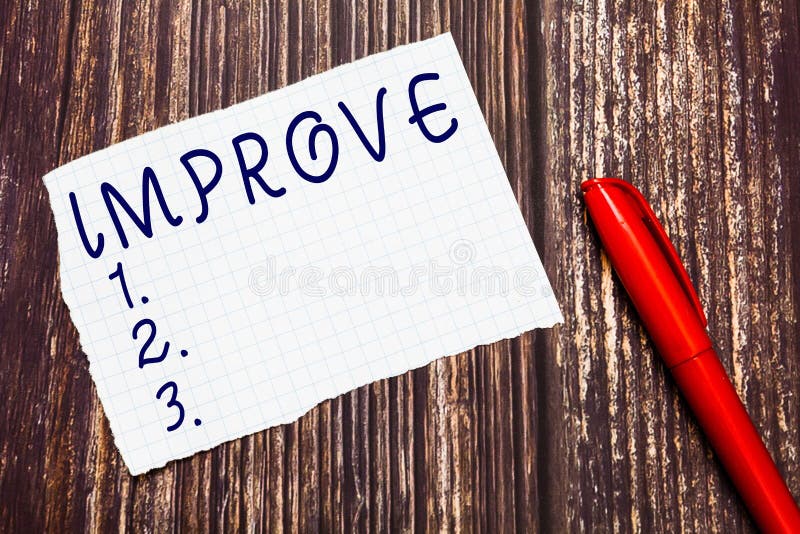 Text Sign Showing Improve. Conceptual Photo Make Become Better ...