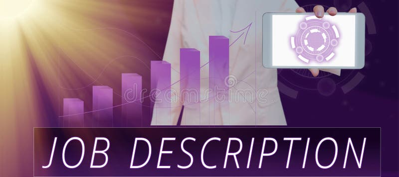 Text Sign Showing Job Description. Business Idea Written Narrative ...