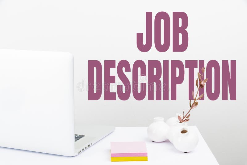 Inspiration Showing Sign Job Description. Word Written on a Document ...