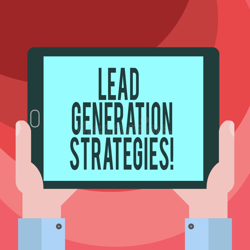 Text Sign Showing Lead Generation Strategies. Conceptual Photo ... Text Sign Showing Lead Generation Strategies. Conceptual Photo ...