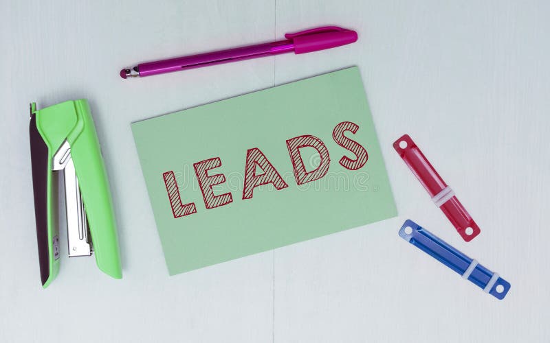 Text Sign Showing Leads. Business Idea Route or Means of Access To ... Text Sign Showing Leads. Business Idea Route or Means of Access To ...