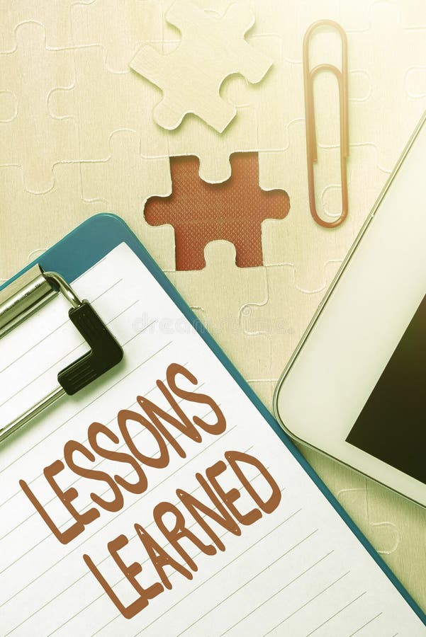 Text Sign Showing Lessons Learned. Business Concept the Knowledge or ...