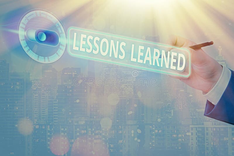 Text Sign Showing Lessons Learned. Conceptual Photo the Knowledge or ...